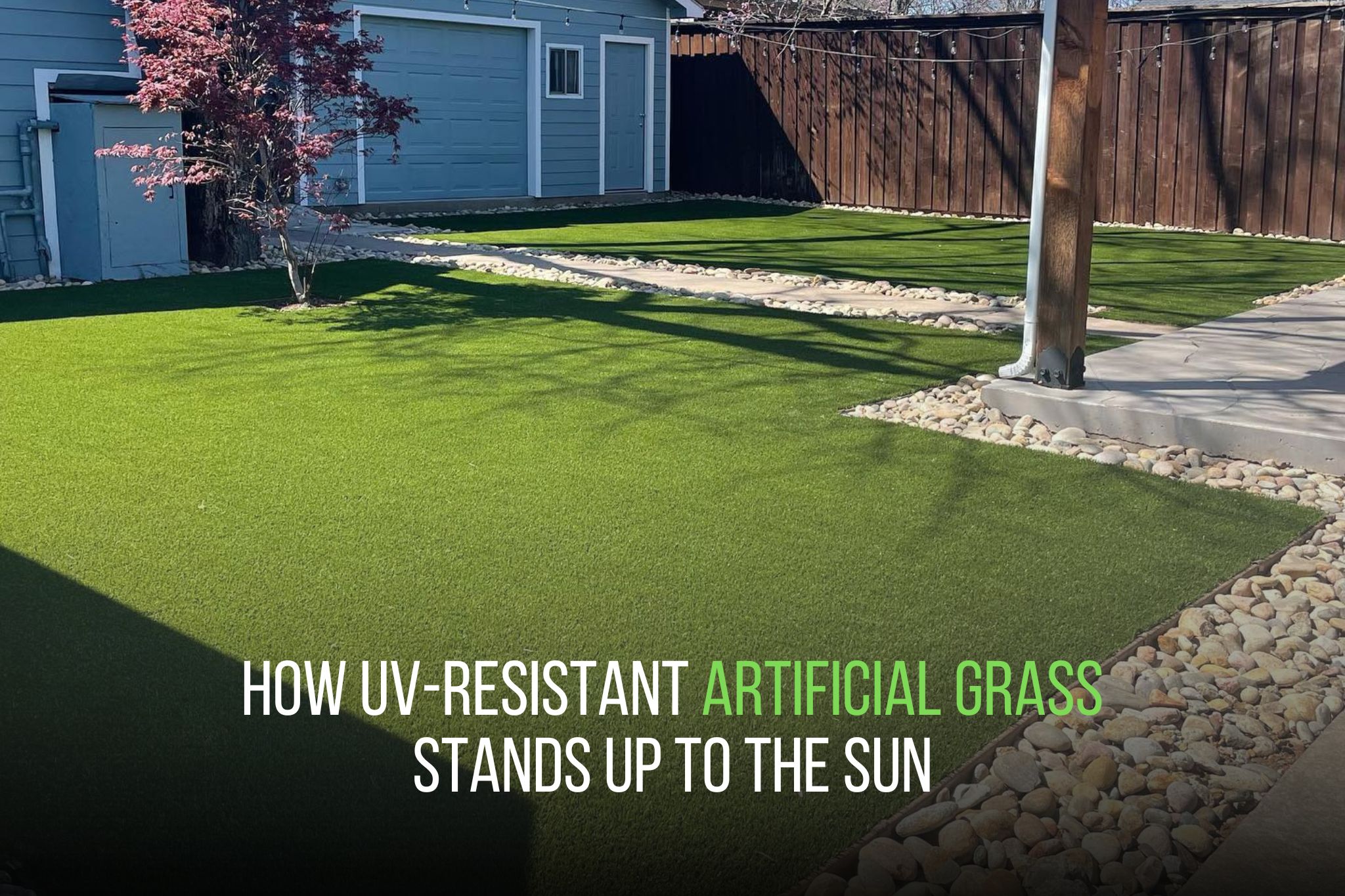 Artificial Grass: Does It Fade? UV Resistance in Texas